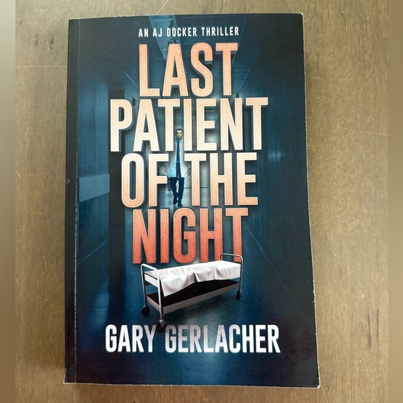 Accents | Last Patient Of The Night Thriller Book By Gary Gerlacher ...